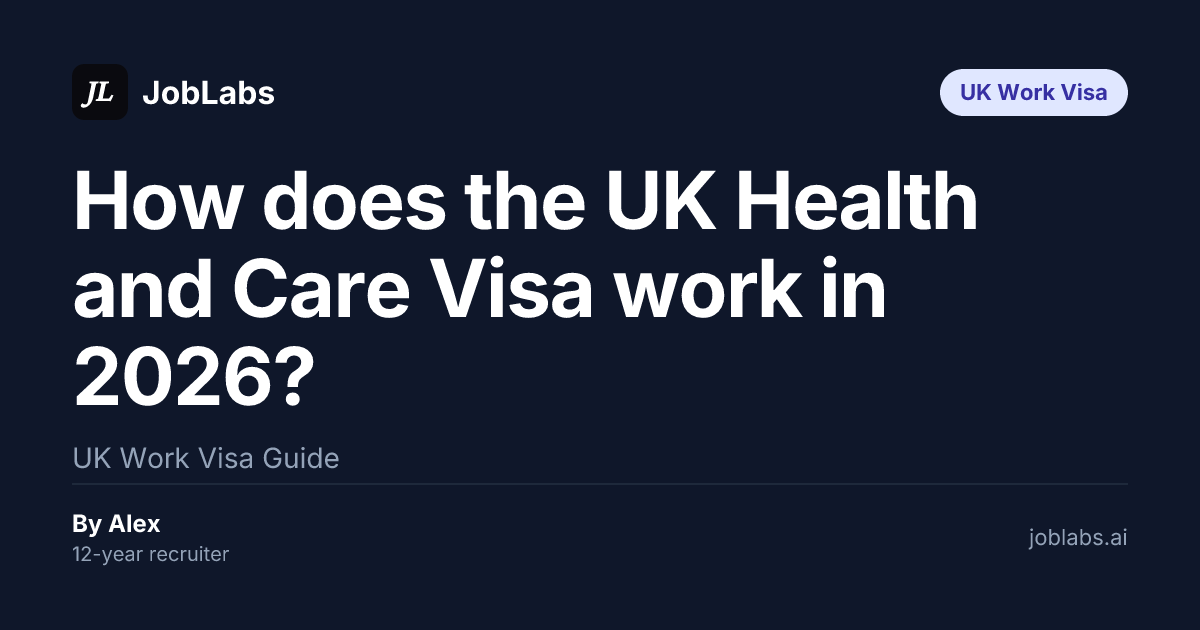 UK Health and Care Visa 2026 (Complete Guide) | JobLabs
